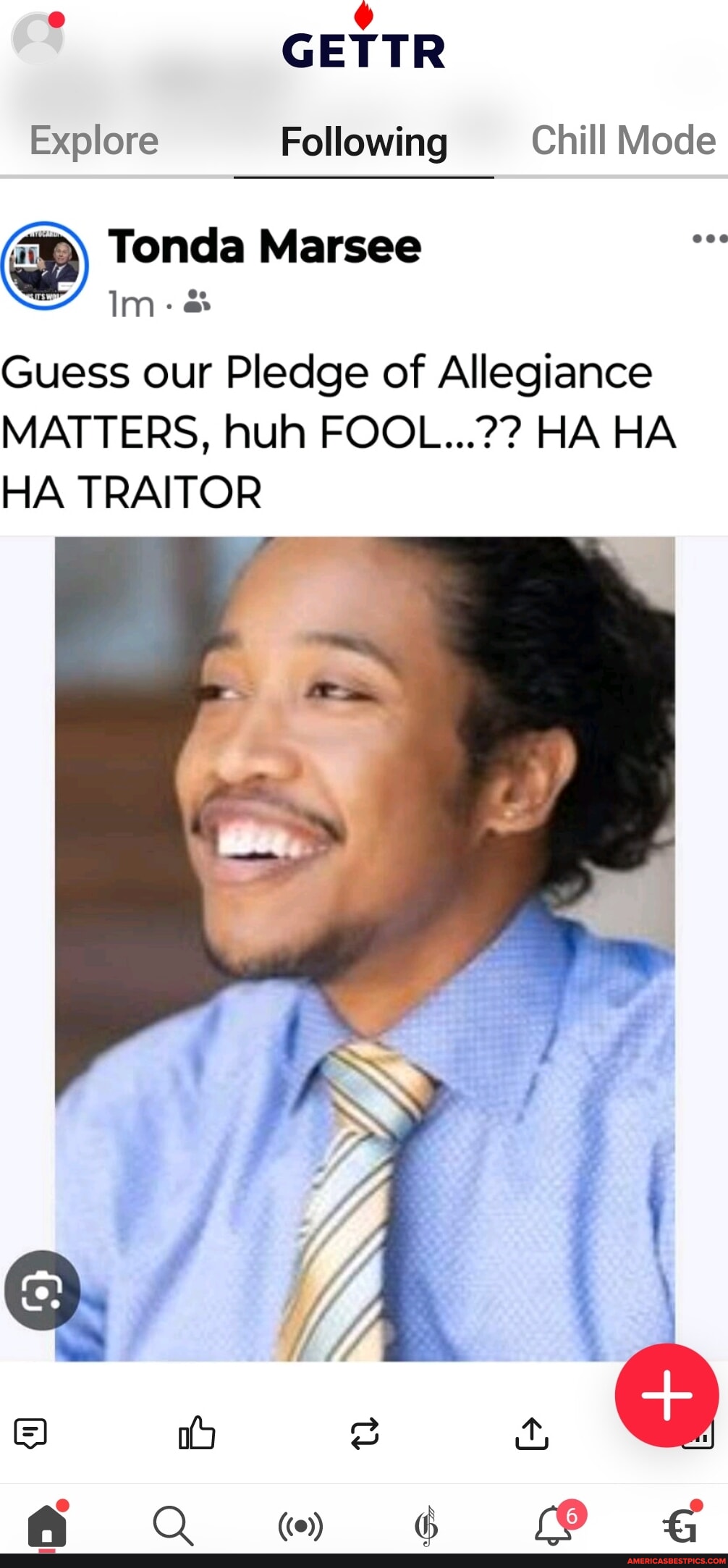 GETTR Explore Following Chill Mode Tonda Marsee Guess our Pledge of ...