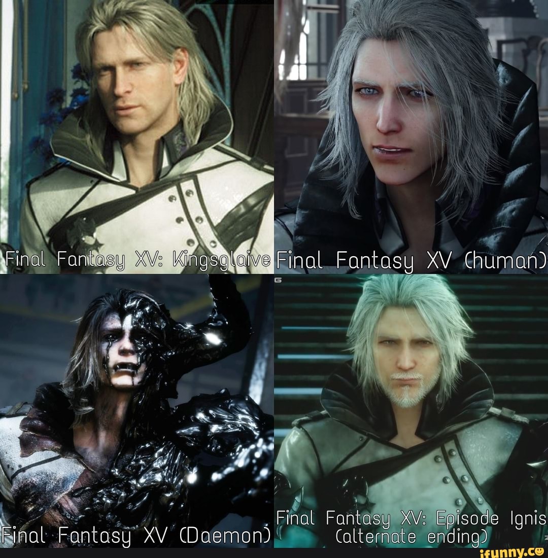 Final Fantasy XV: Kingsglaive Final Fantasy XV Chuman) Final Fantasy We ...