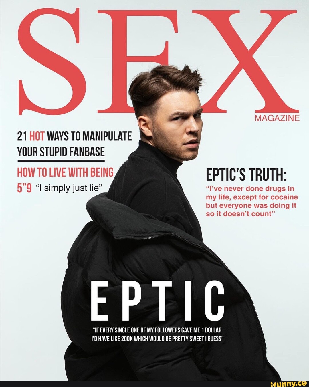 MAGAZINE NE 21 HOT WAYS TO MANIPULATE YOUR STUPID FANBASE HOW TO LIVE ...