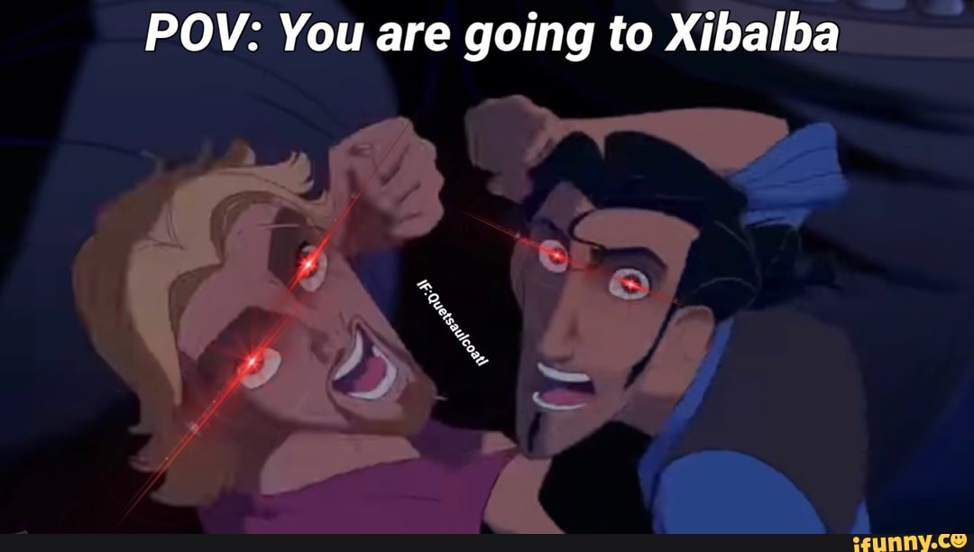 Xibalba memes. Best Collection of funny Xibalba pictures on iFunny