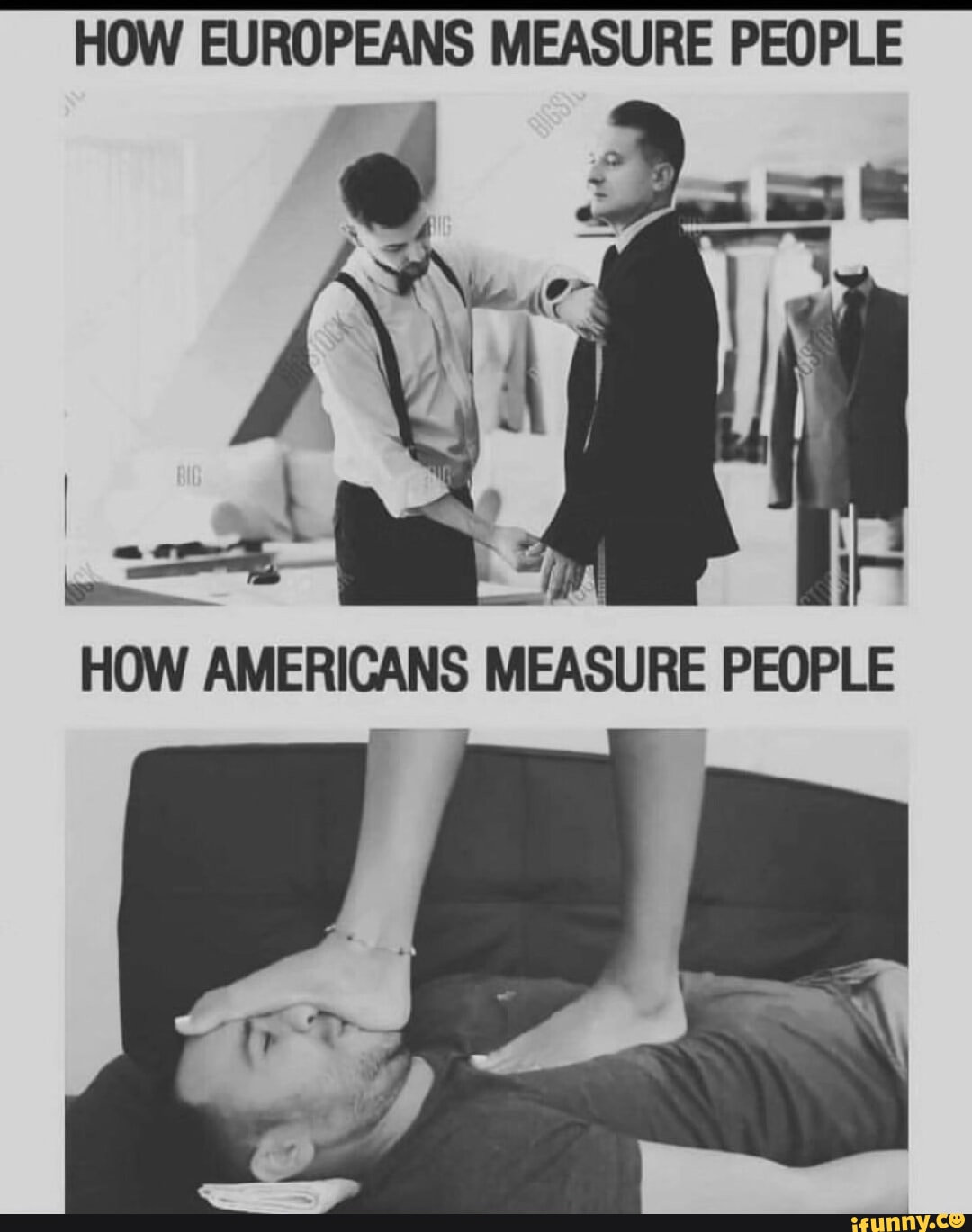 HOW EUROPEANS MEASURE PEOPLE AMERICANS - iFunny