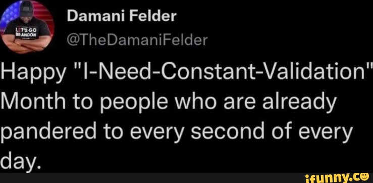 Validation memes. Best Collection of funny Validation pictures on iFunny