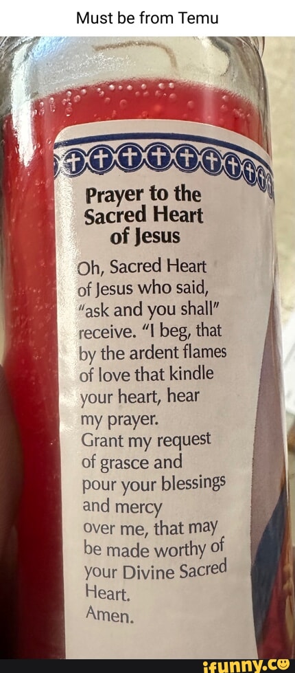 Must be from Temu Prayer to the Sacred Heart of Jesus Oh, Sacred Heart ...