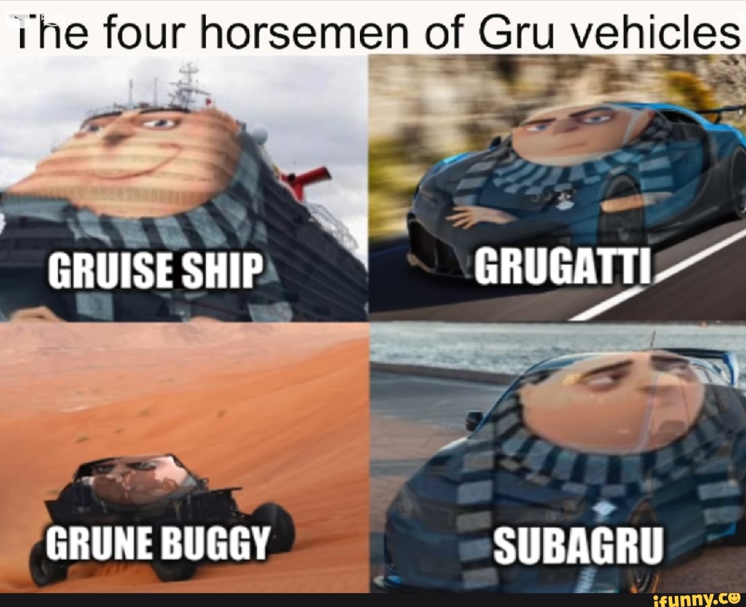 The four horsemen of Gru vehicles Me GRUISE SHIP GRUGATTI-~ GRUNE BUGGY ...