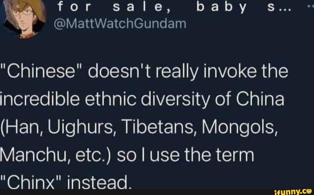 For sale, baby S.. "Chinese" doesn't really invoke the incredible ...