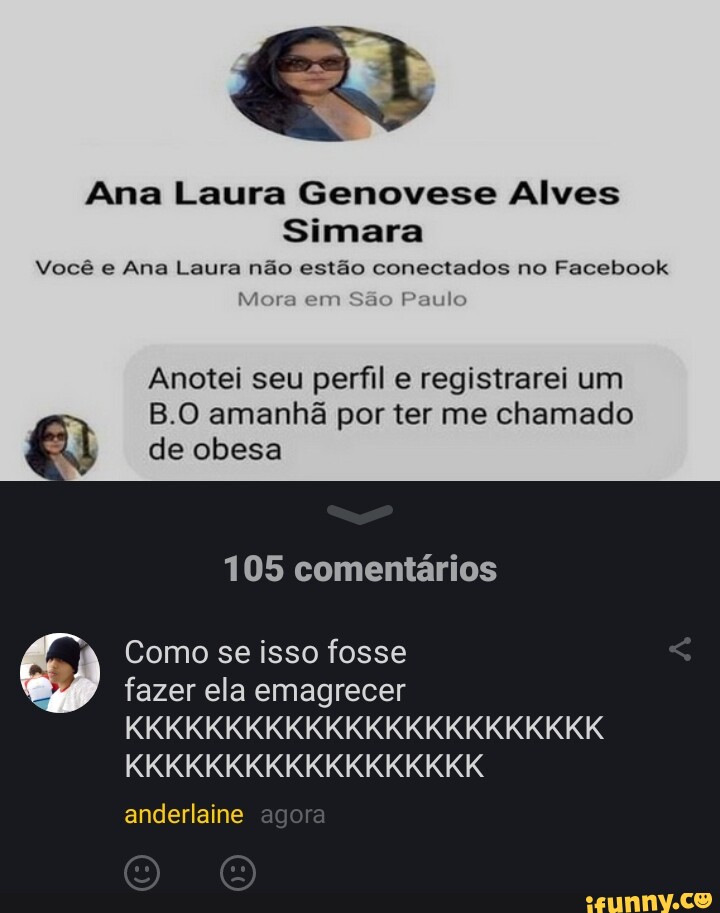 Ana Laura Genovese Alves Simara Você e Ana Laura não estão conectados ...