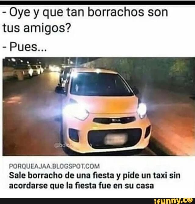 Memes De Borrachos