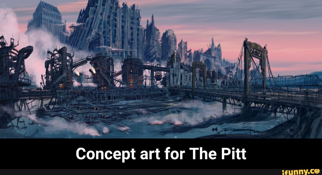 Concept art for The Pitt - Concept art for The Pitt - iFunny