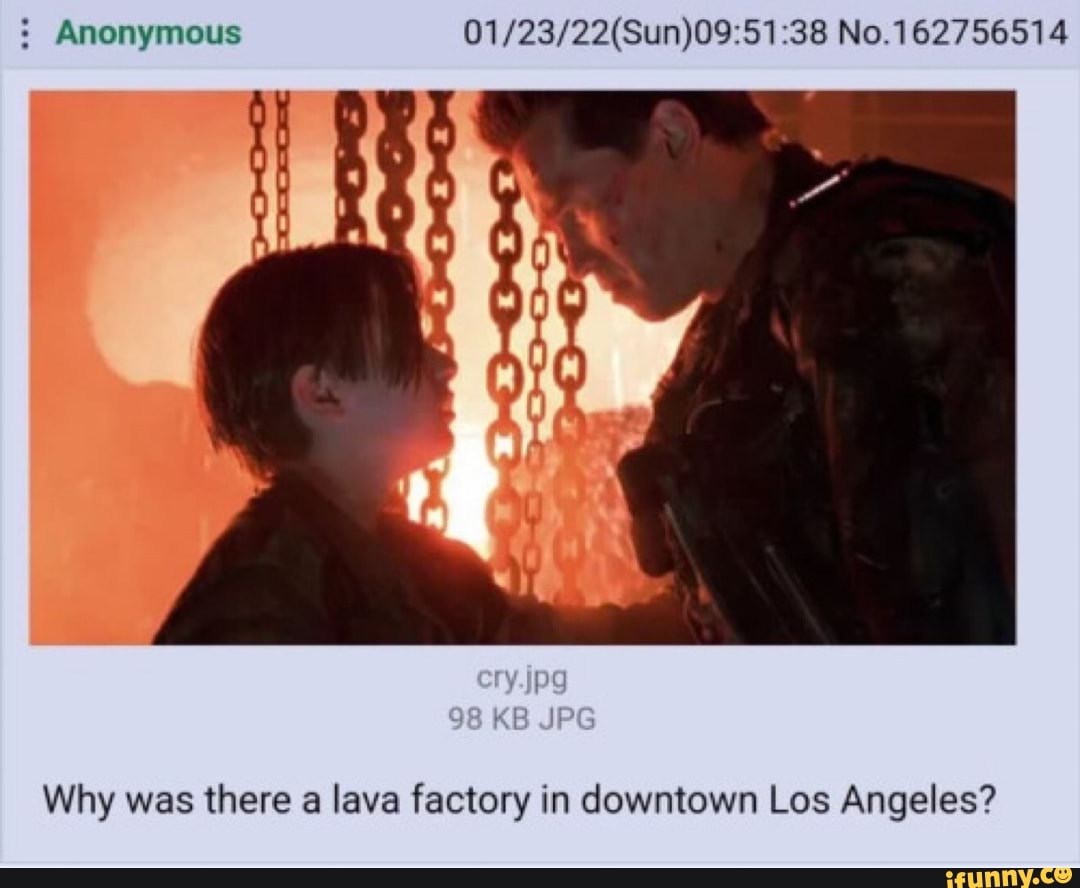 Anonymous No.162756514 KB Why was there a lava factory in downtown Los ...