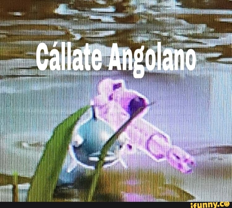 Angolano memes. Best Collection of funny Angolano pictures on iFunny