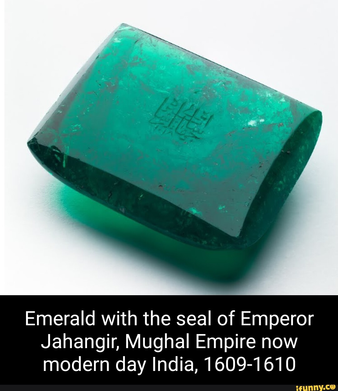 Emerald with the seal of Emperor Jahangir, Mughal Empire now modern day ...