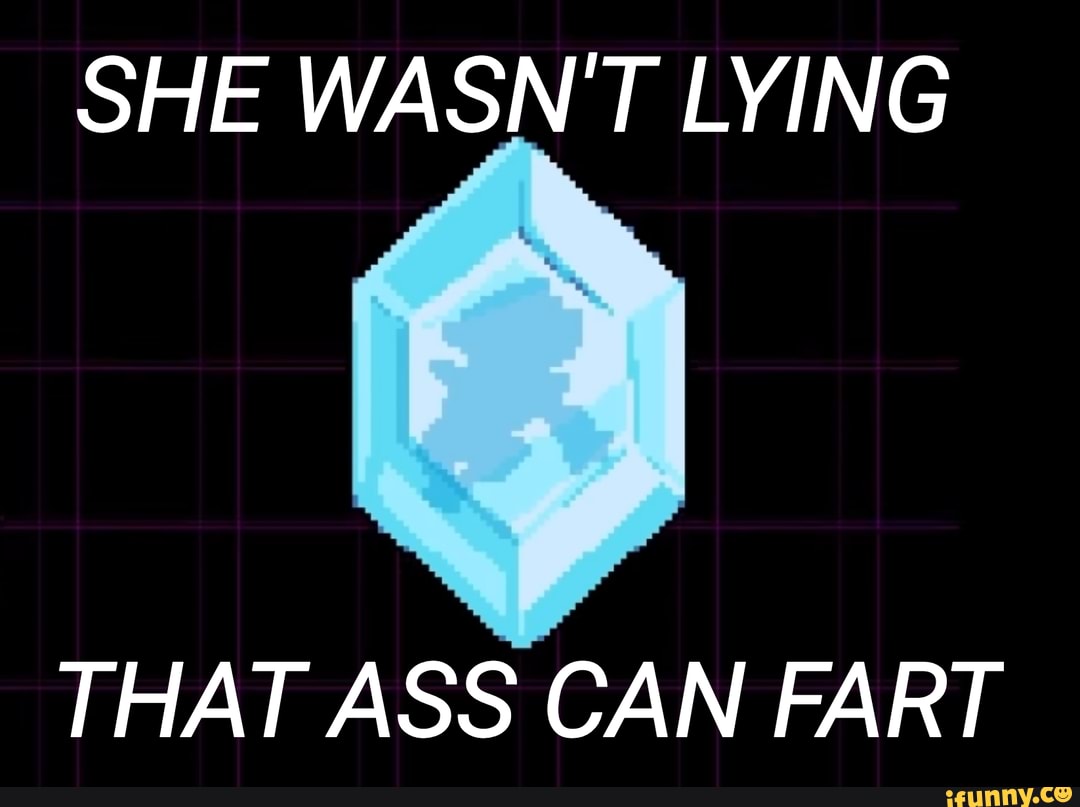 She Wasnt Lying On That Ass Can Fart Ifunny