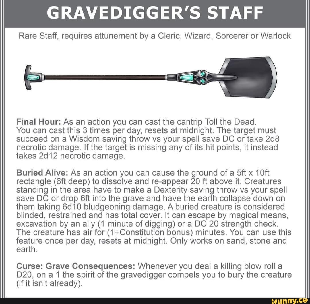 GRAVEDIGGER'S STAFF Rare Staff, requires attunement by a Cleric, Wizard ...