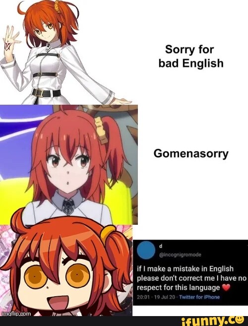 Gomenasorry memes. Best Collection of funny Gomenasorry pictures on iFunny
