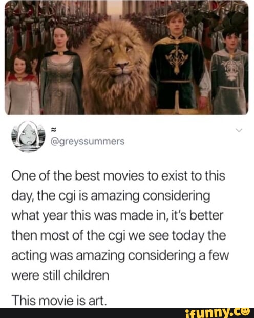 One of the best movies to exist to this day, the cgi is amazing ...