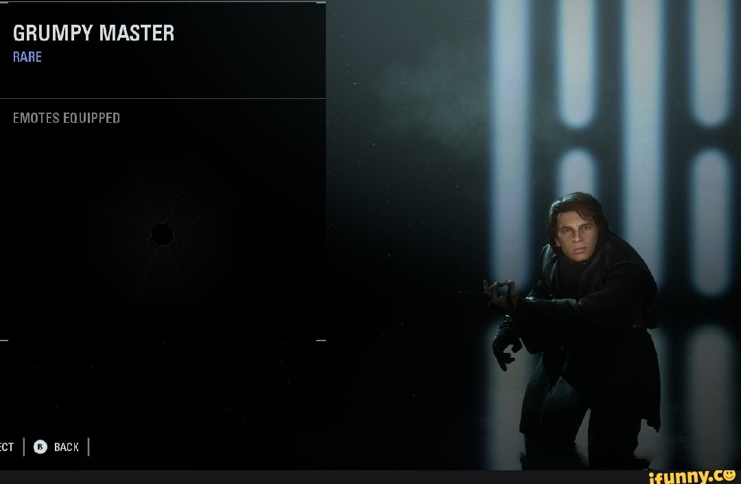 GRUMPY MASTER RARE EMOTES EQUIPPED ct I @ Back I - iFunny