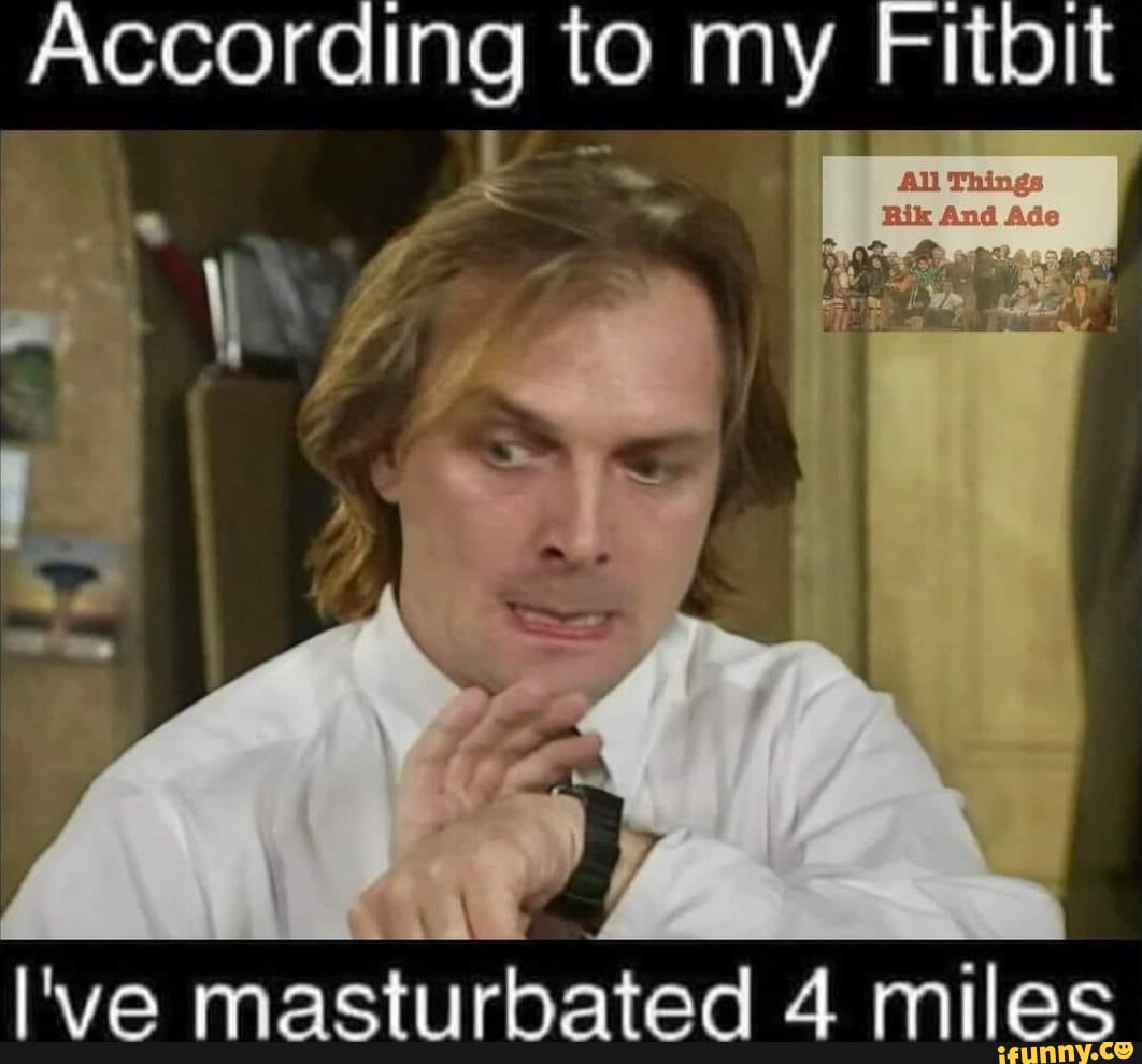 Fitbit memes. Best Collection of funny Fitbit pictures on iFunny