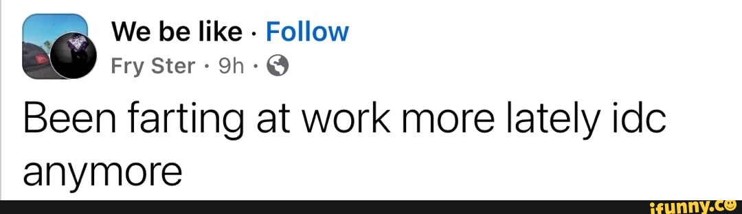 Farting memes. Best Collection of funny Farting pictures on iFunny