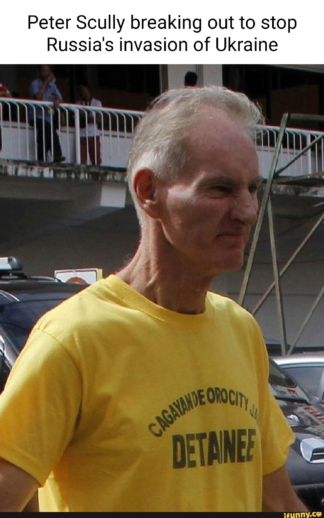 Peter Scully breaking out to stop Russia's invasion of Ukraine - iFunny