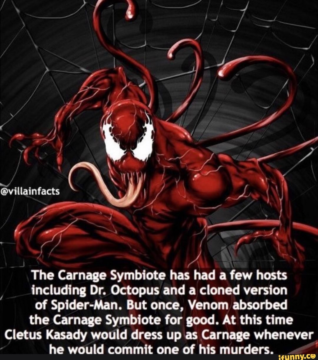 / The Carnage Symblote has had a few hosts including Dr. Octopus and a ...