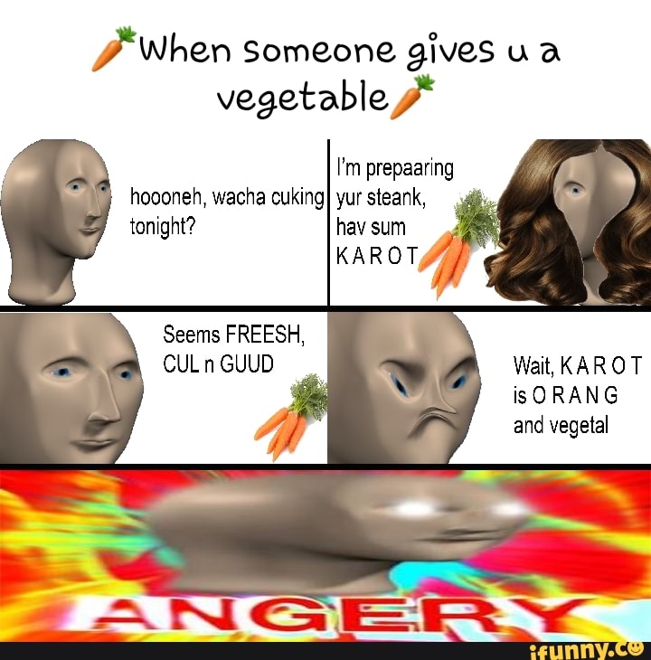 Vegtable memes. Best Collection of funny Vegtable pictures on iFunny