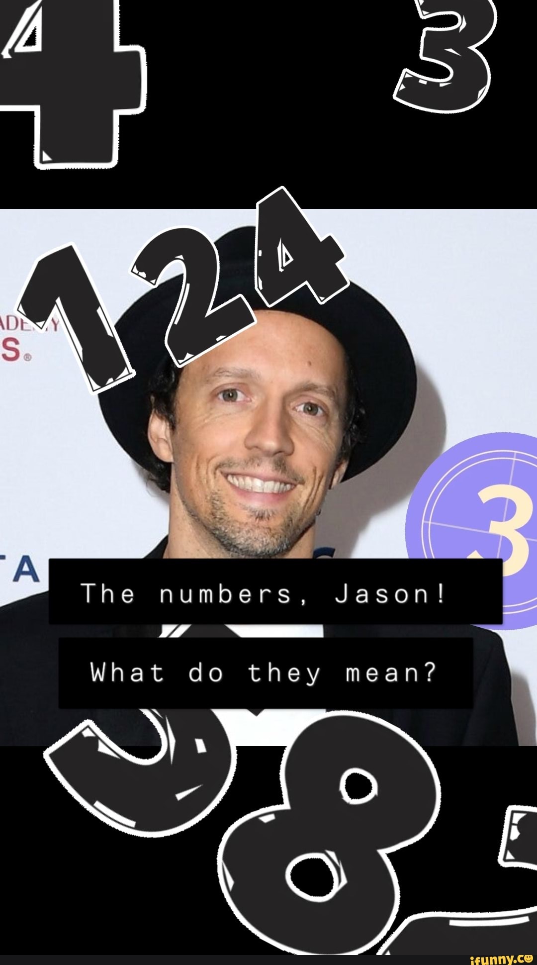 (2 The numbers, Jason! What do they mean? - iFunny
