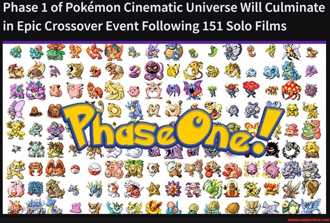 Phase 1 of Pokemon Cinematic Universe Will Culminate in Epic Crossover Event Following 151 Solo ...