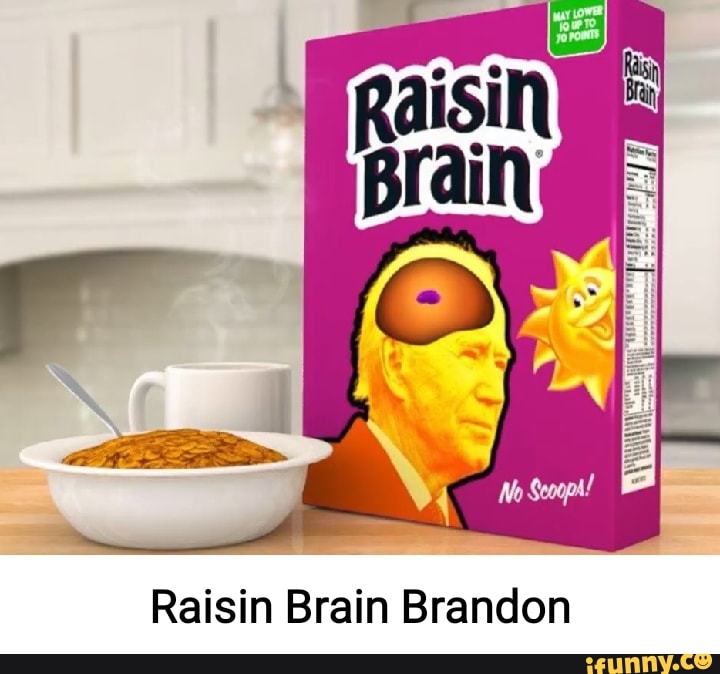 Raisinbran memes. Best Collection of funny Raisinbran pictures on iFunny