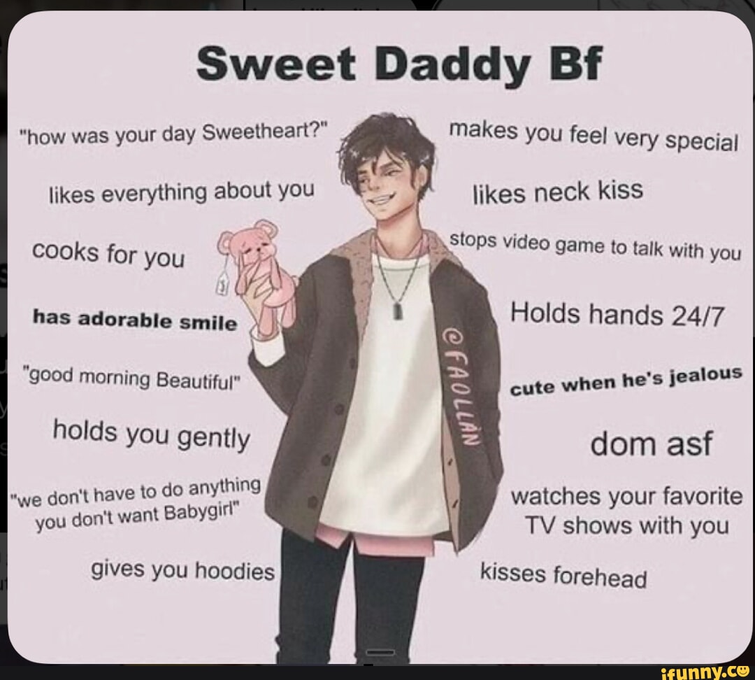 Sweet Daddy Bf "how was your day Sweetheart?" likes everything about ...