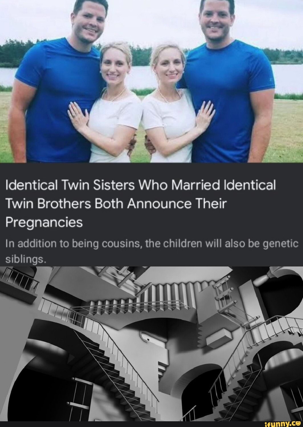 Identical Twin Sisters Who Married Identical Twin Brothers Both