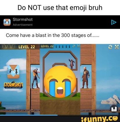 Do NOT use that emoji bruh Stormshot Come have a blast in the 300 ...
