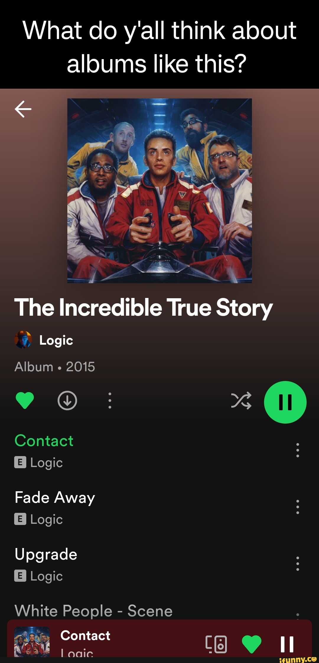 What do y'all think about albums like this? The Incredible True Story ...