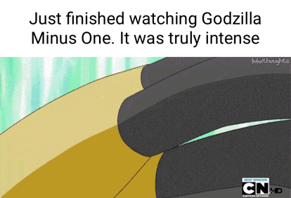 Just finished watching Godzilla Minus One. It was truly intense - iFunny