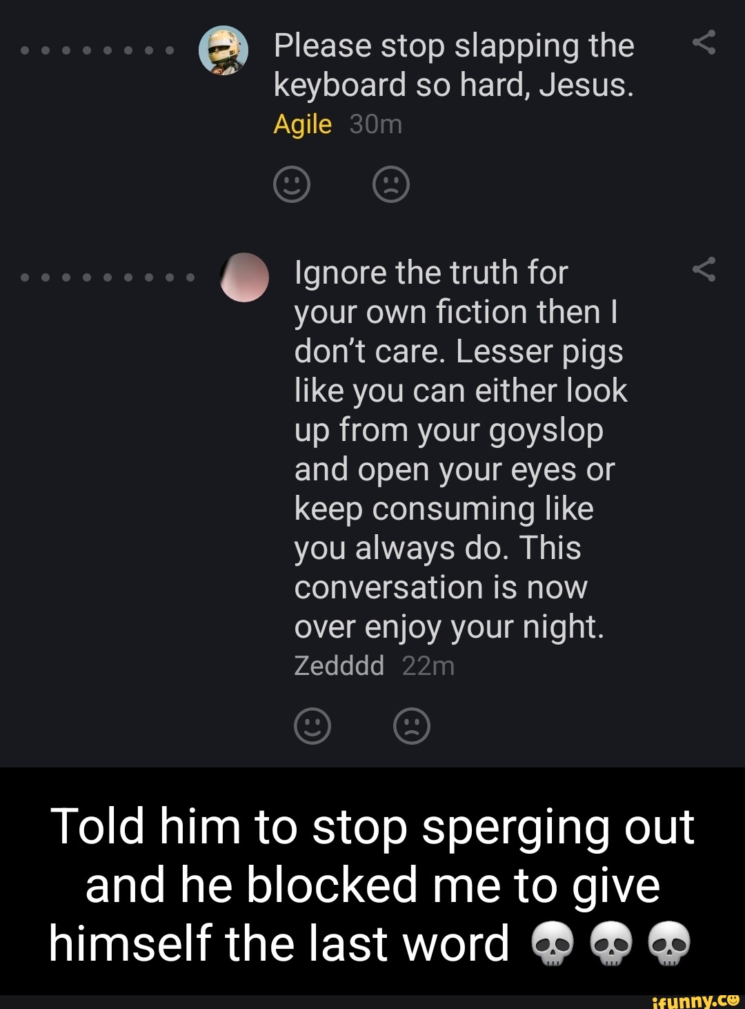 Please stop slapping the keyboard so hard, Jesus. Agile Ignore the ...