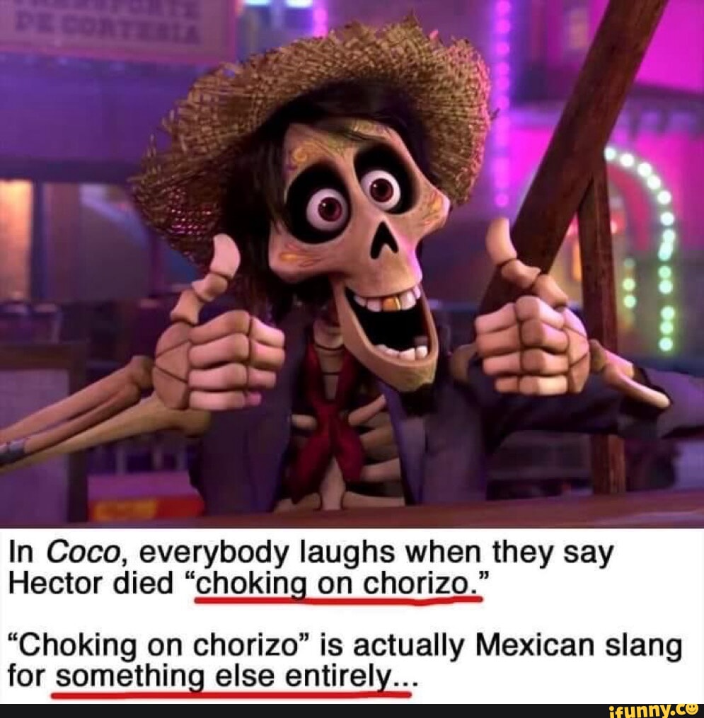 Ww In Coco, everybody laughs when they say Hector died "choking on ...