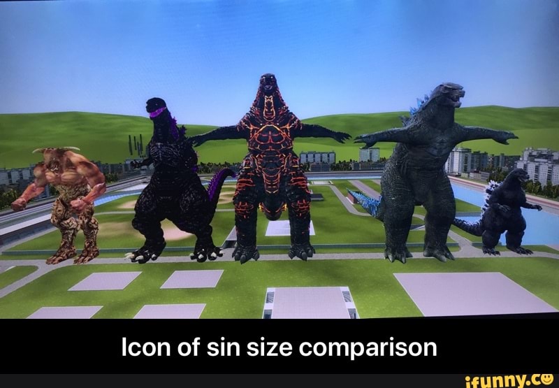 Icon of sin size comparison - Icon of sin size comparison - iFunny