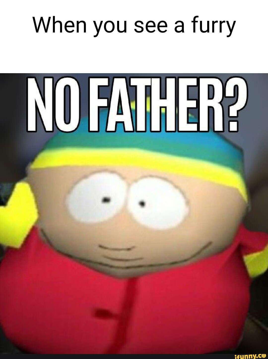 When You See A Furry NO FATHER IFunny when-you-see-a-furry-no-father-ifunny