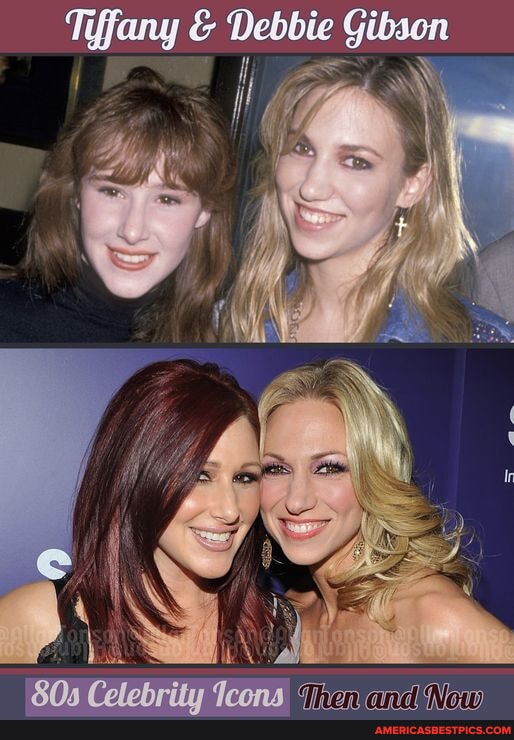 Tiffany & Debbie Gibson Colebrily Then - America’s best pics and videos