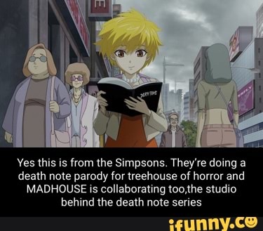 Yes this is from the Simpsons. They're doing a death note parody for ...