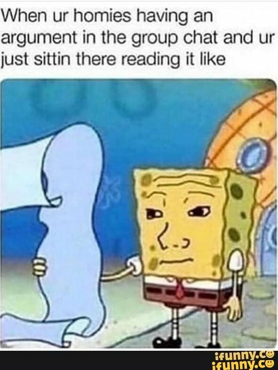 #spongebob_squarepants #funny memes #comics #spongebob - When ur homies ...