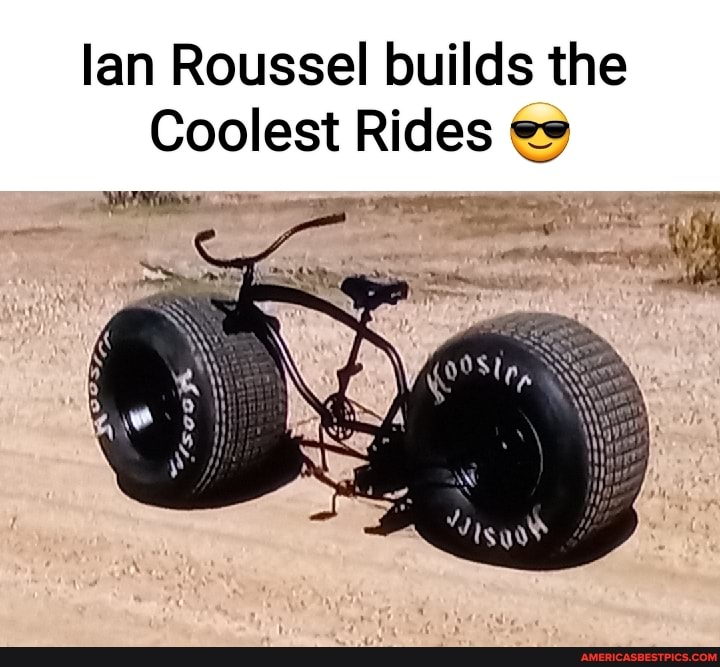 Lan Roussel builds the Coolest Rides - America’s best pics and videos