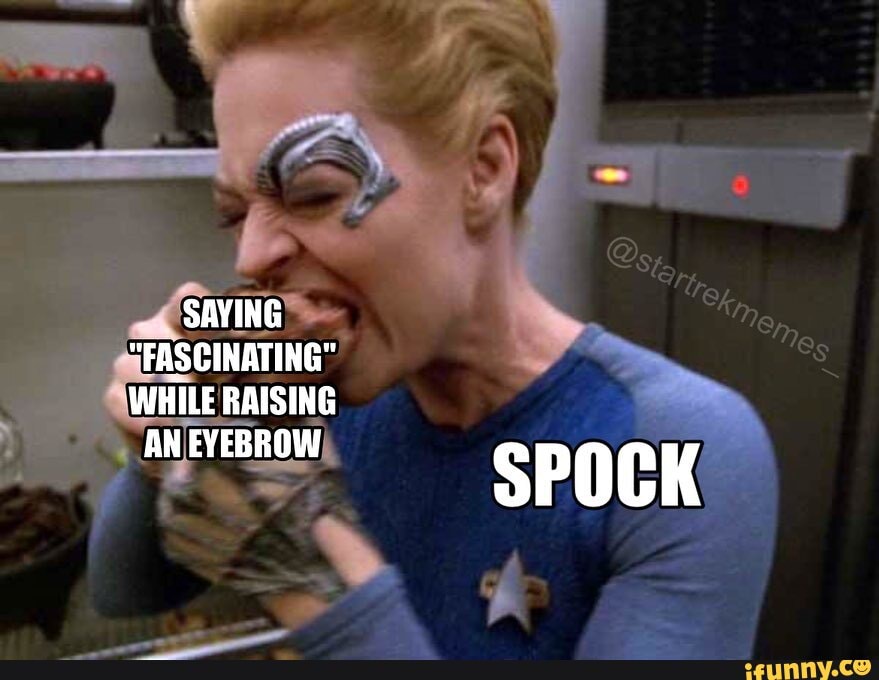 Spoc memes. Best Collection of funny Spoc pictures on iFunny