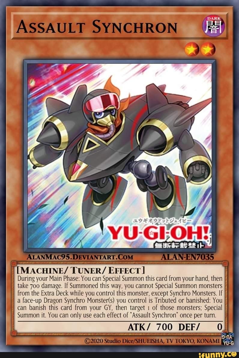 ASSAULT SYNCHRON MACHINE/ TUNER/ EFFECT During your Main Phase: You can ...
