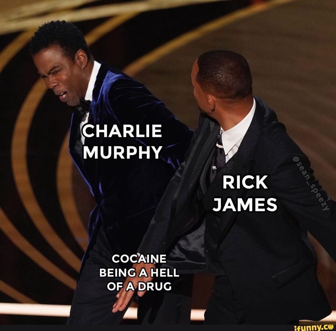 CHARLIE MURPHY RICK JAMES COCAINE BEING A HELL OF A DRUG - iFunny