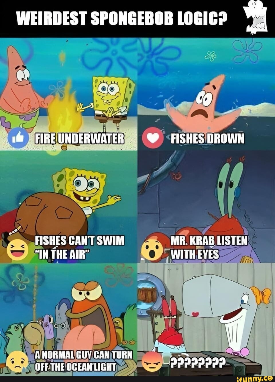 WEIRDEST SPONGEBOB LOGIC? FIREUNDERWATER FISHES DROWN FISHES GANT SWI ...