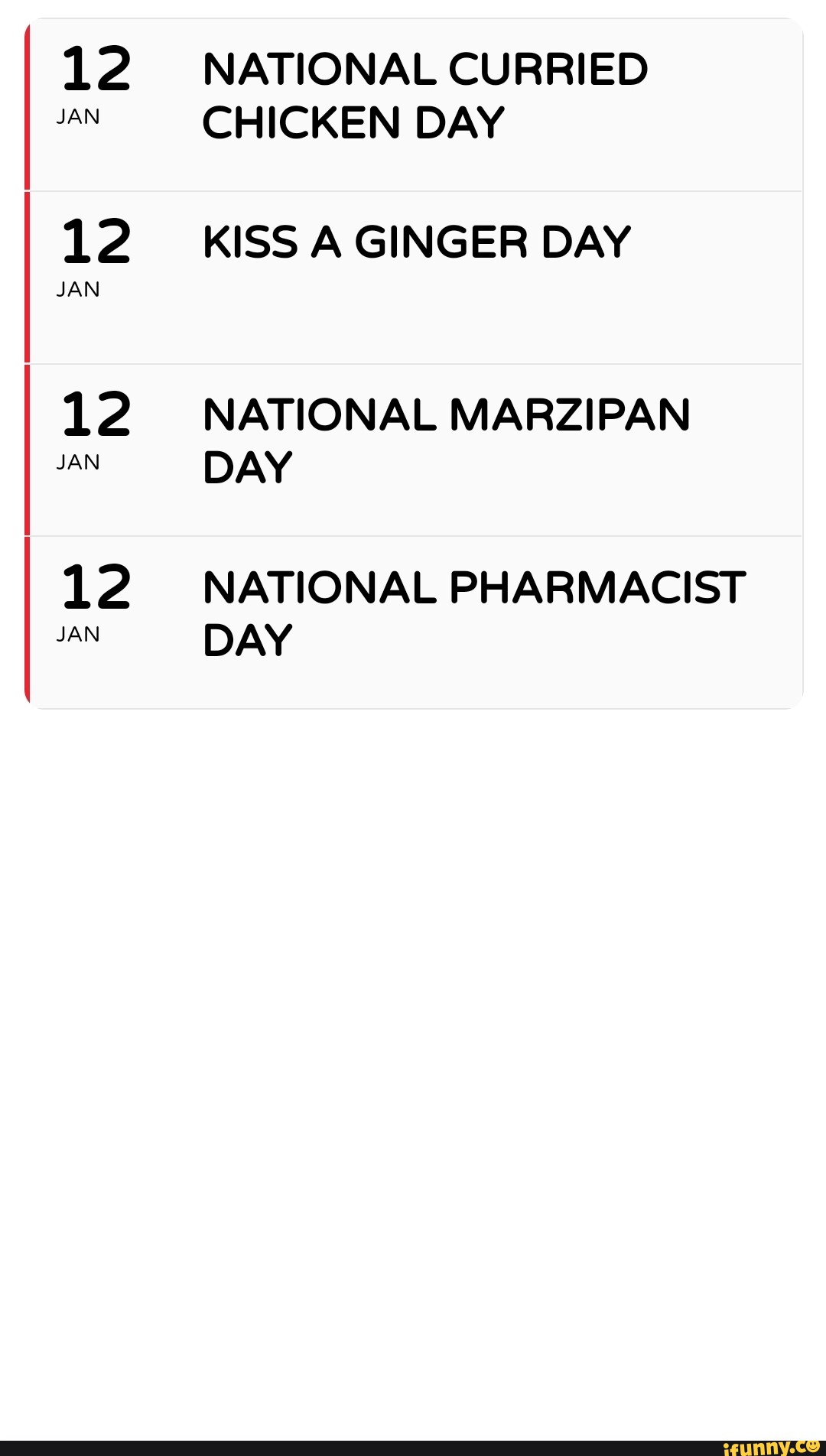 12 JAN 12 JAN 12 NATIONAL CURRIED CHICKEN DAY 12 KISS A GINGER DAY NATIONAL MARZIPAN DAY ...