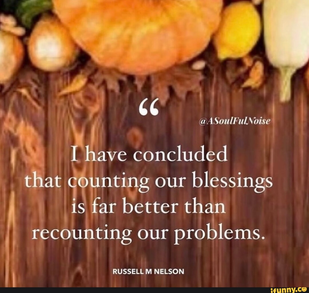@ASoulFulNoise I I have concluded that counting our blessings is far ...