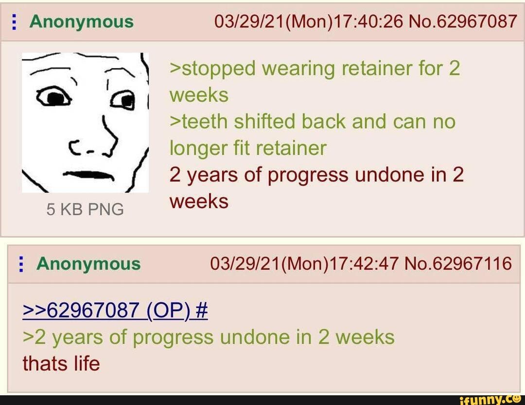 Retainer memes. Best Collection of funny Retainer pictures on iFunny