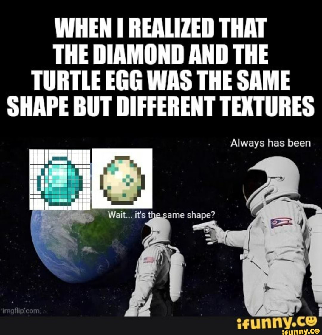 Textures memes. Best Collection of funny Textures pictures on iFunny