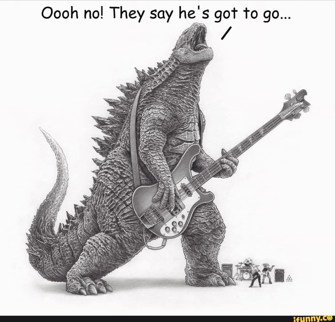 Oooh no! They say he's got to go... - iFunny